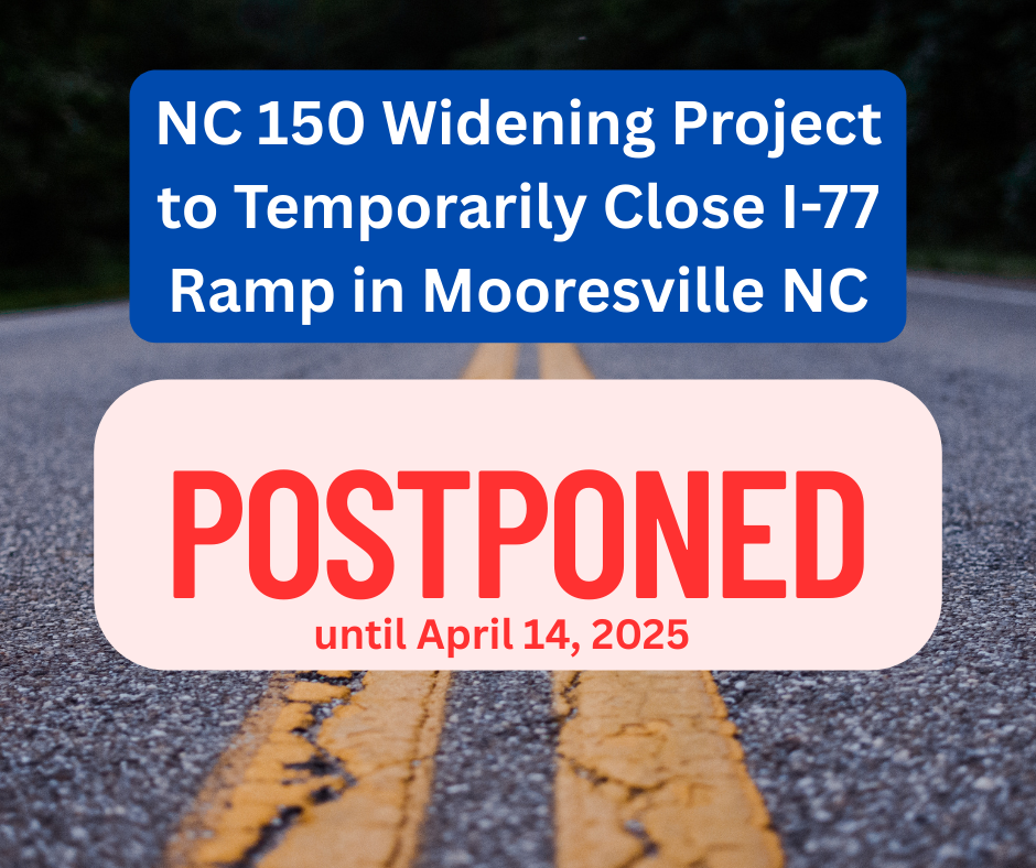 Highway 150 I-77 Ramp Closure Postponed Until April 14